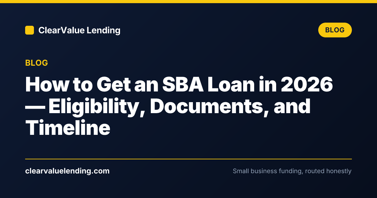 How to Get an SBA Loan in 2026: Eligibility, Docs & Timeline ...
